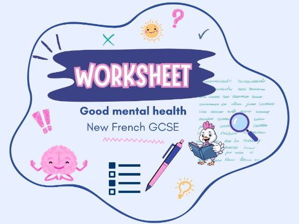 Bien dans ma peau - Mental health worksheet - New GCSE French ...