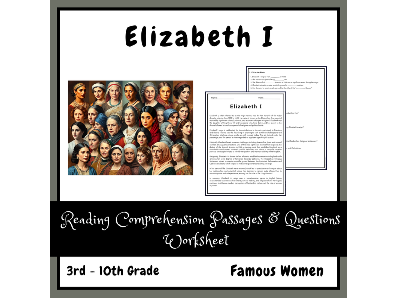 Elizabeth I Reading Comprehension Passages & Questions Worksheets ...