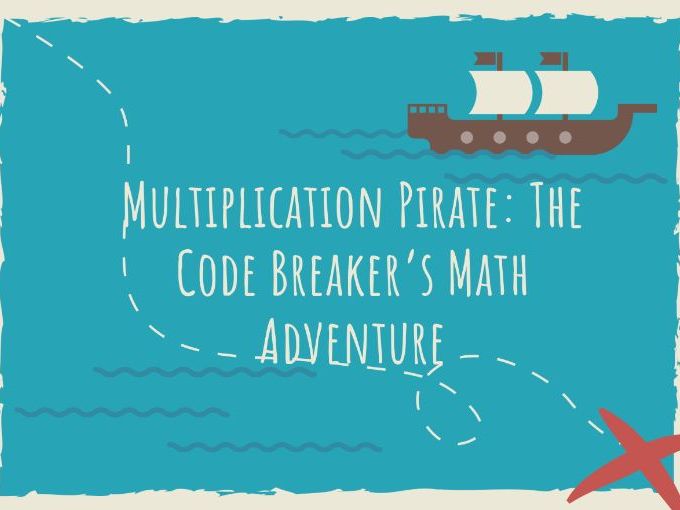 Multiplication Pirate: The Code Breaker’s Math Adventure | Teaching ...