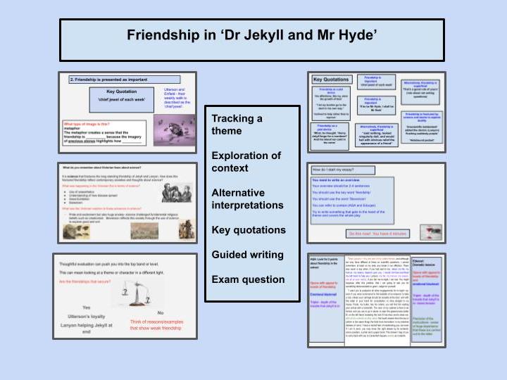 Friendship in 'Dr Jekyll and Mr Hyde': revision lesson with exam question | Teaching Resources
