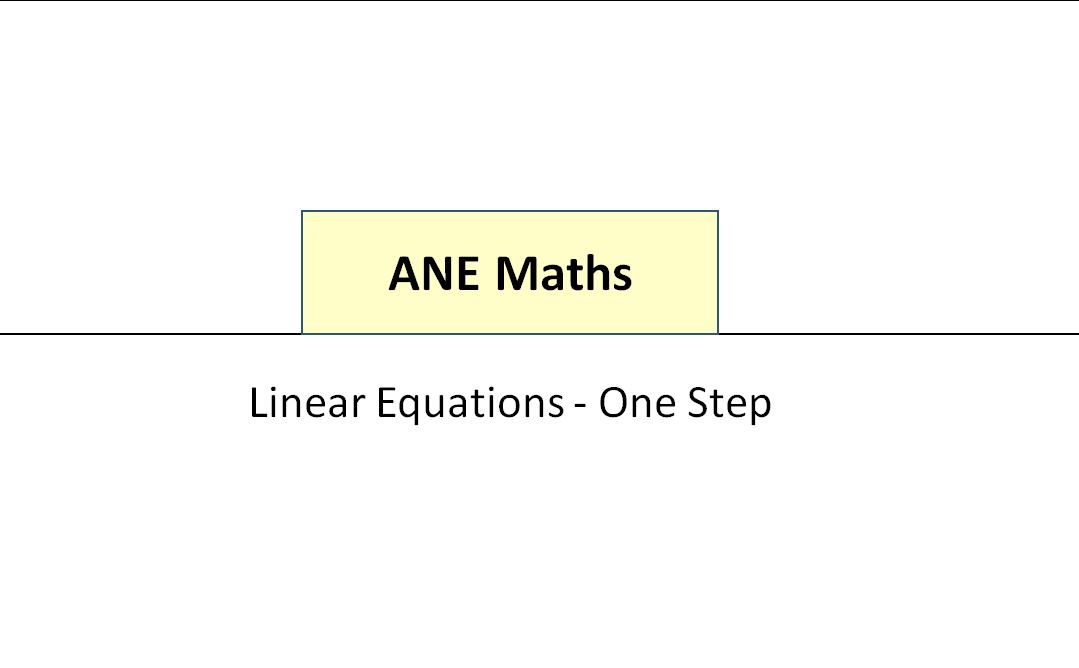 Linear Equations One Step (Full Lesson) | Teaching Resources