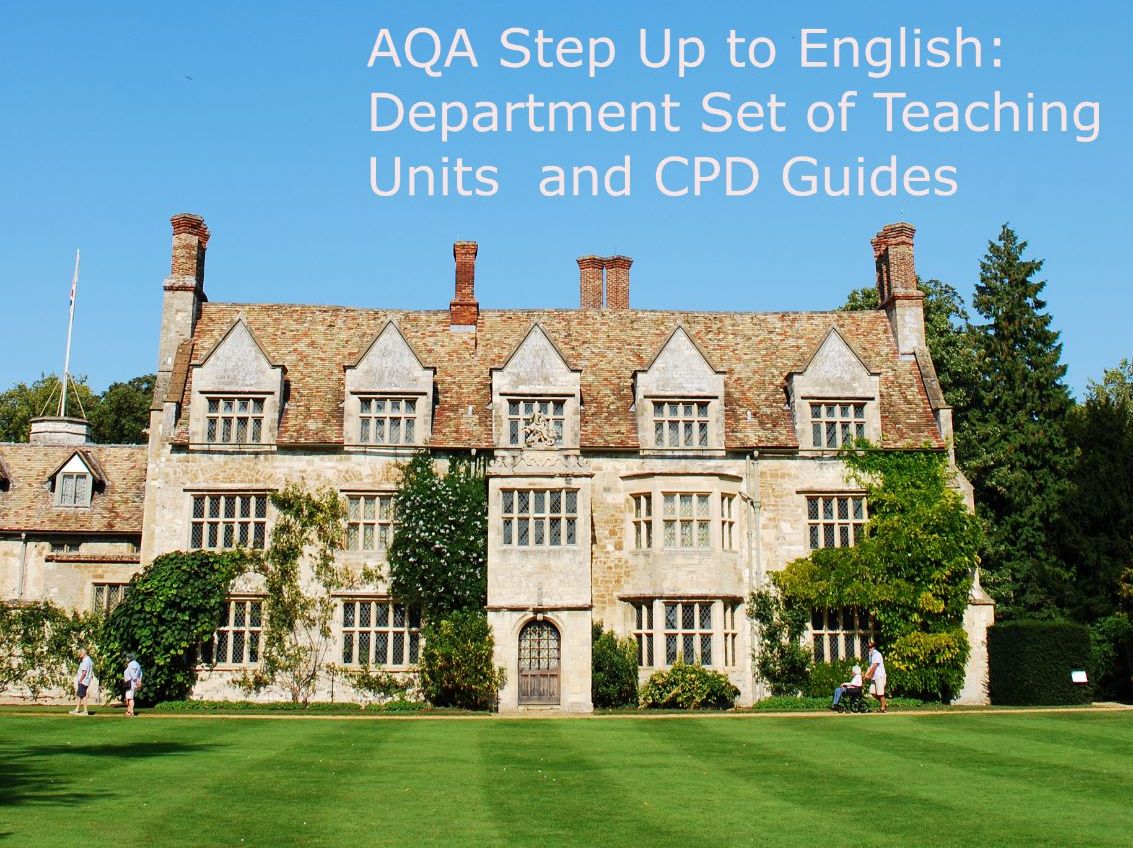 AQA Step Up to English: Department Set of Teaching Units and CPD Guides ...