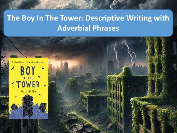 The Boy in the Tower: Big Write Disaster Narrative | Teaching Resources