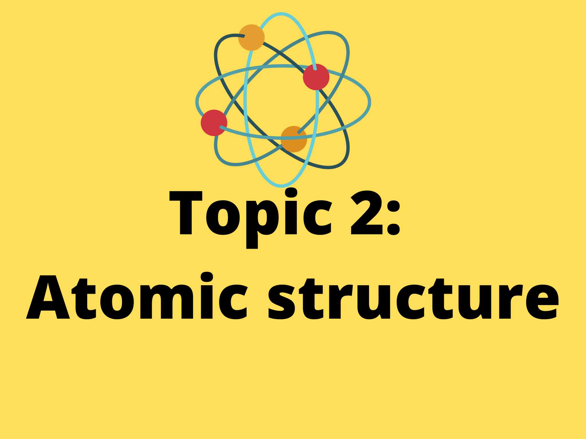 PPT On Topic 2 Atomic Structure Teaching Resources PPT On Topic 2 Atomic Structure Teaching Resources