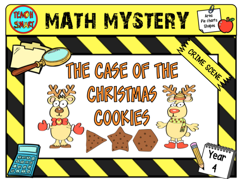 Maths Mystery The Case Of The Christmas Cookies Year 4 Teaching Resources Maths Mystery The Case Of The Christmas Cookies Year 4 Teaching Resources
