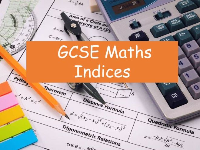 GCSE Maths Indices | Teaching Resources