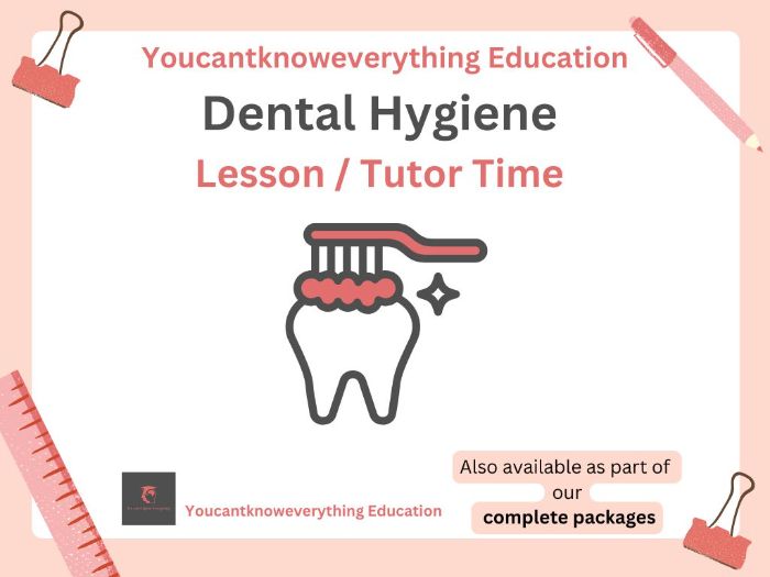Dental / Oral Hygiene | Teaching Resources