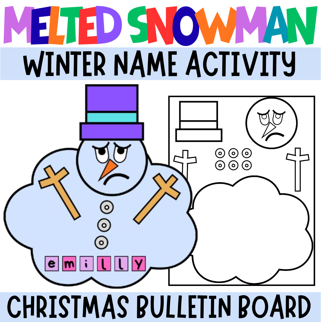 Melted Snowman Name Craft & Winter Writing Prompts | Christmas Bulletin ...