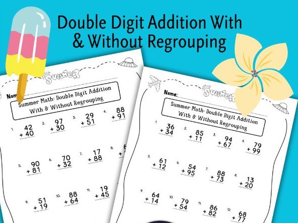 Summer Math: Double Digit Addition Worksheets With & Without Regrouping ...