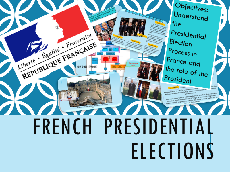 French presidential elections 2017 (Full lesson with student exercises ...