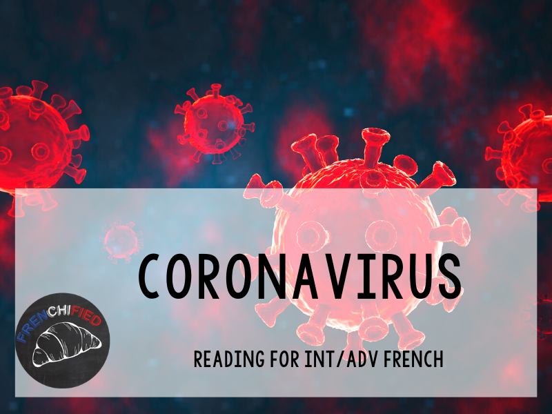 Coronavirus - reading for French learners | Teaching Resources
