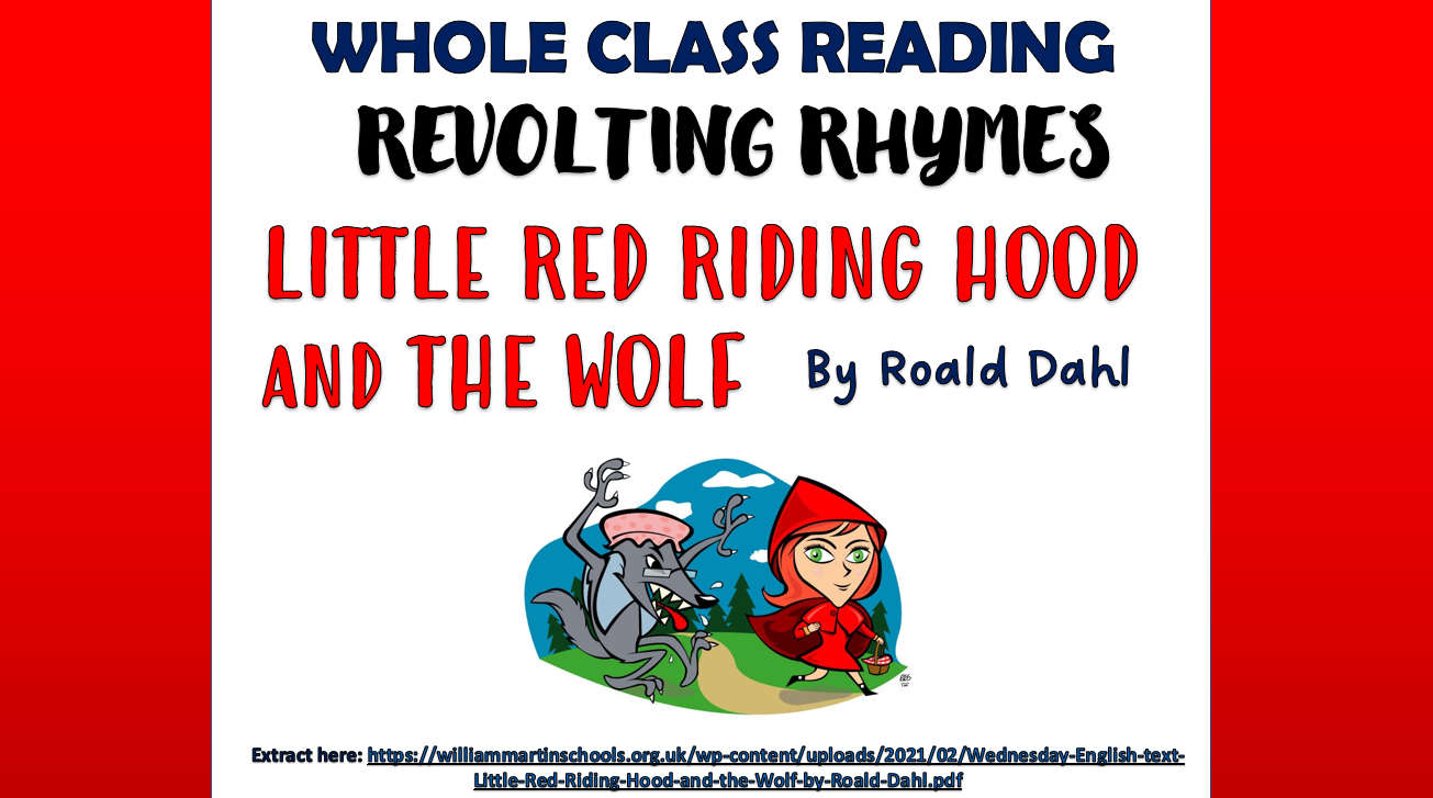Revolting Rhymes Little Red Riding Hood and the Wolf - Whole Class ...