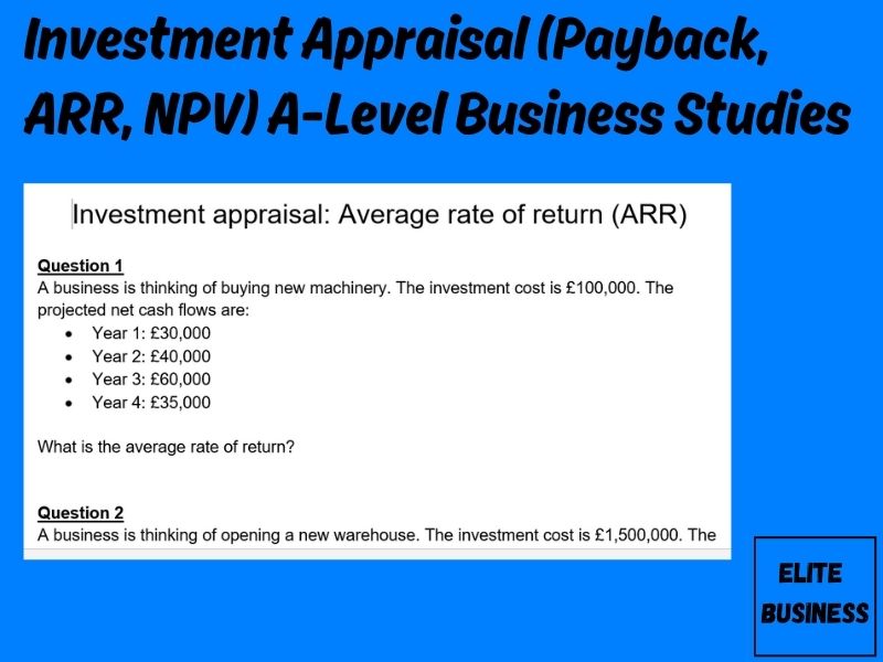Investment Appraisal Resources (Payback, ARR, NPV) A-Level Business ...