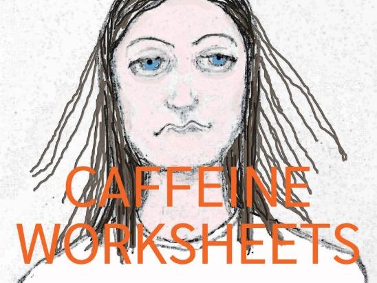Caffeine Worksheets (healthy eating) UK | Teaching Resources