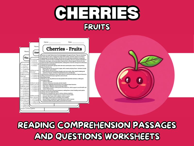 Cherries - Fruits Reading Comprehension Passages and Questions ...