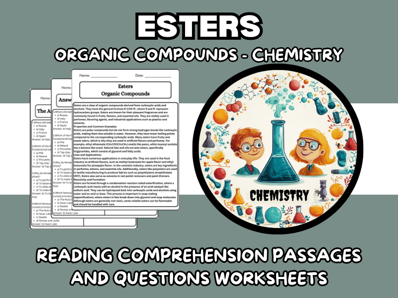 Esters - Organic Compounds - Chemistry Reading Comprehension Passages ...