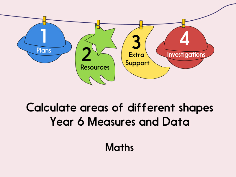 Calculate areas of different shapes (Year 6 Measures and Data ...