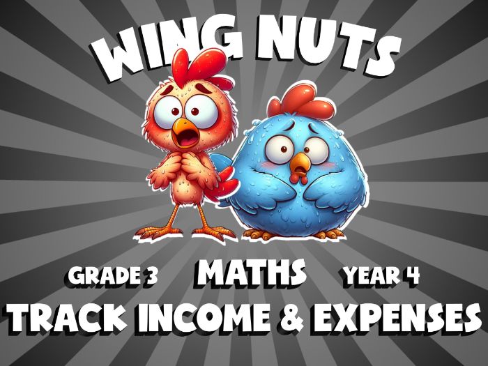 Track Income & Expenses WING NUTS Maths Game | No-Prep Year 4 Review ...