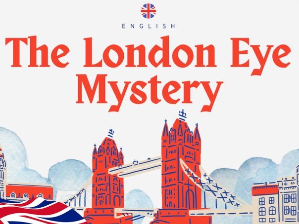 The London Eye Mystery - Chapter 1 - 29 | Teaching Resources