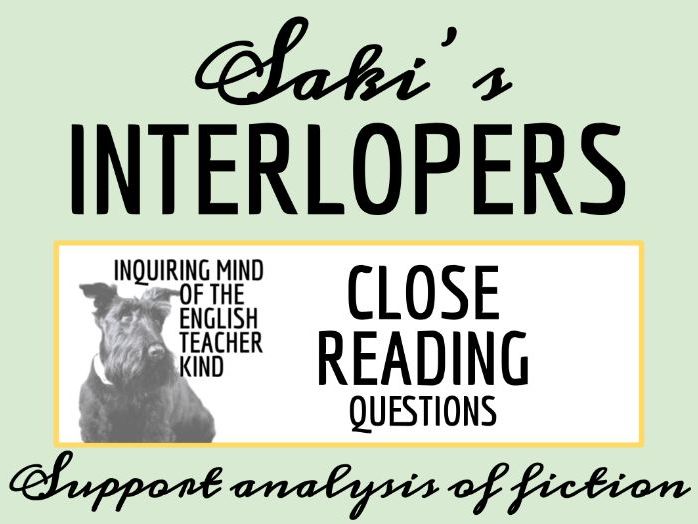 The Interlopers By Saki Quiz And Close Reading Bundle Teaching Resources the-interlopers-by-saki-quiz-and-close-reading-bundle-teaching-resources