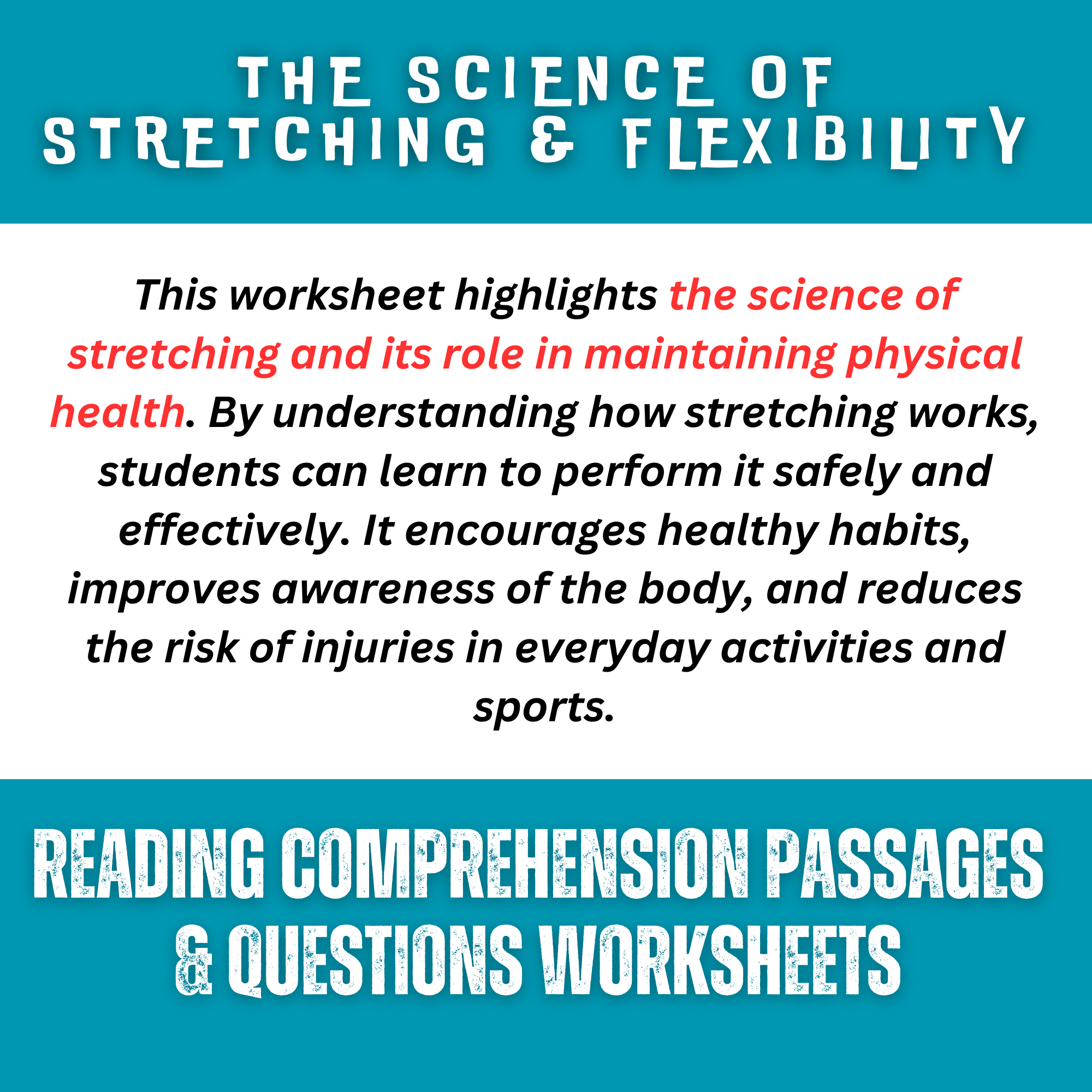 The Science of Stretching and Flexibility - Health Reading Worksheet ...