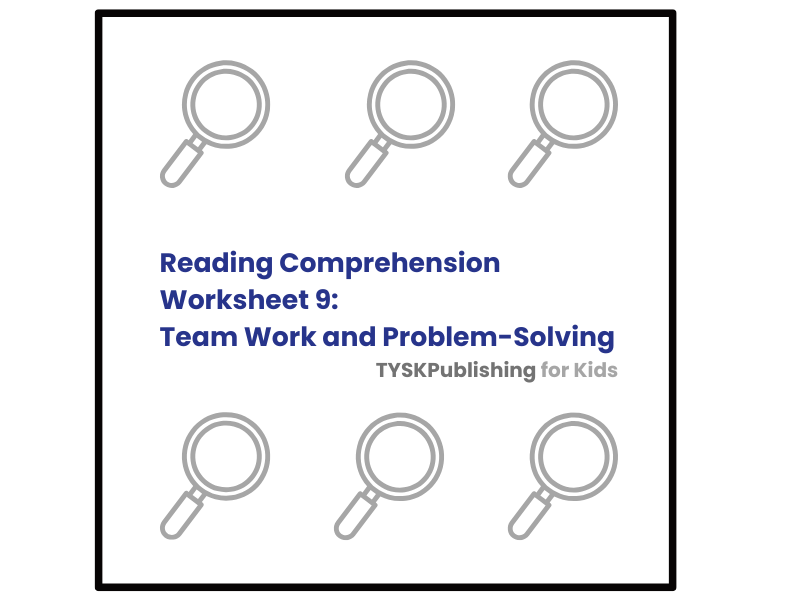 Reading Comprehension Worksheet 9: Teamwork and Problem-Solving | Teaching Resources