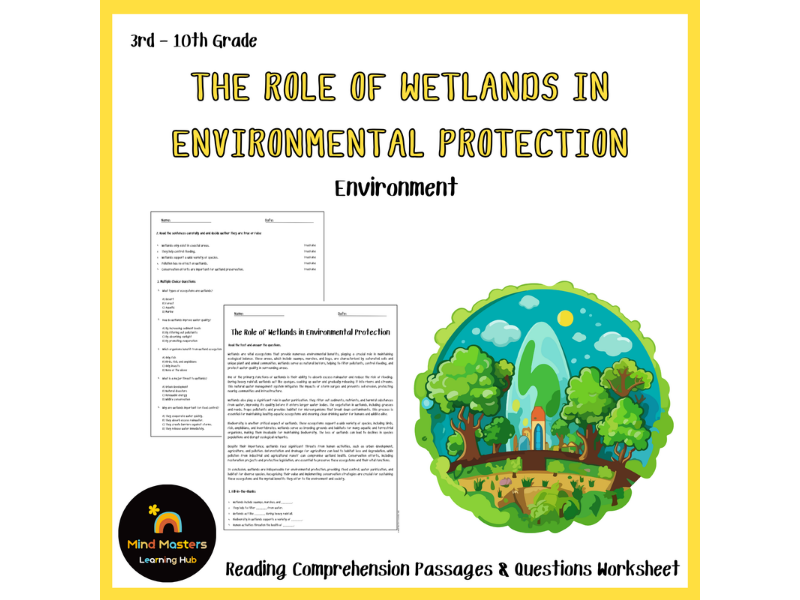The Role of Wetlands in Environmental Protection Reading Comprehension ...