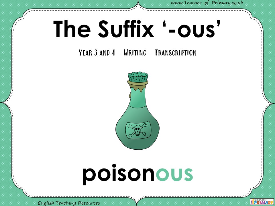 The Suffix ous Year 3 Year 4 Teaching Resources