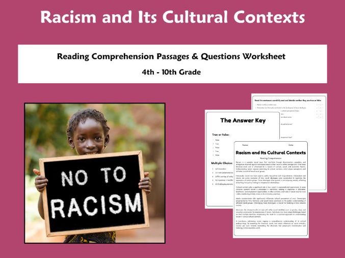 Racism and Its Cultural Contexts: Reading Comprehension Passages ...