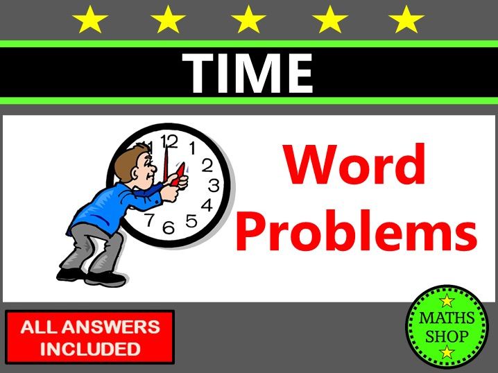Time Word Problems | Teaching Resources