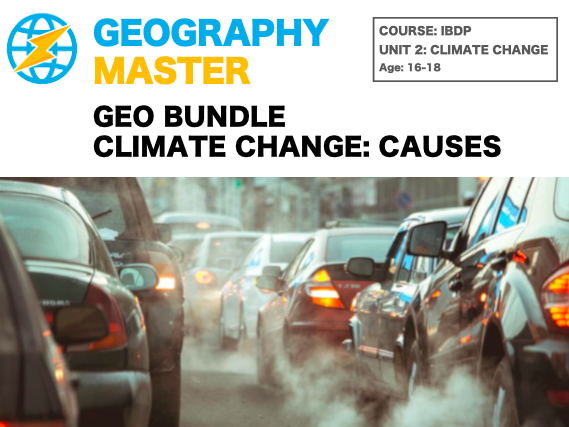 Geo Bundle: Section 1 - Climate Change: Causes | Teaching Resources