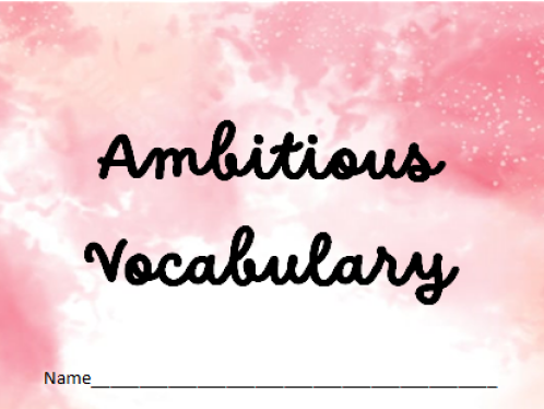 Ambitious Vocabulary record | Teaching Resources