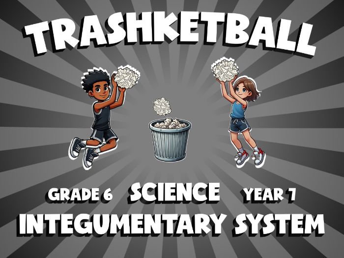 Integumentary System TRASHKETBALL Science Game | No-Prep Year 7 Review ...