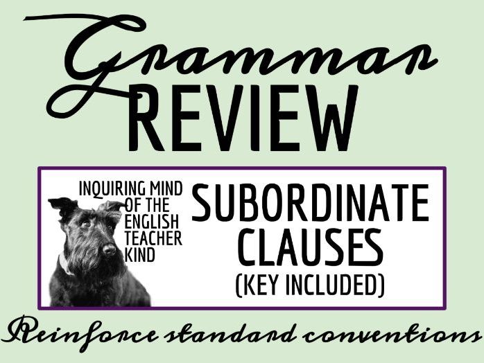 Grammar Practice Worksheet on Subordinate Clauses with Answer Key ...
