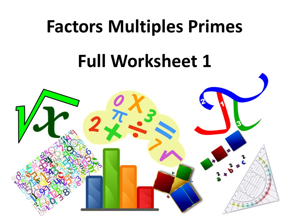 Factors Multiples Primes Full Worksheet 1 Teaching Resources