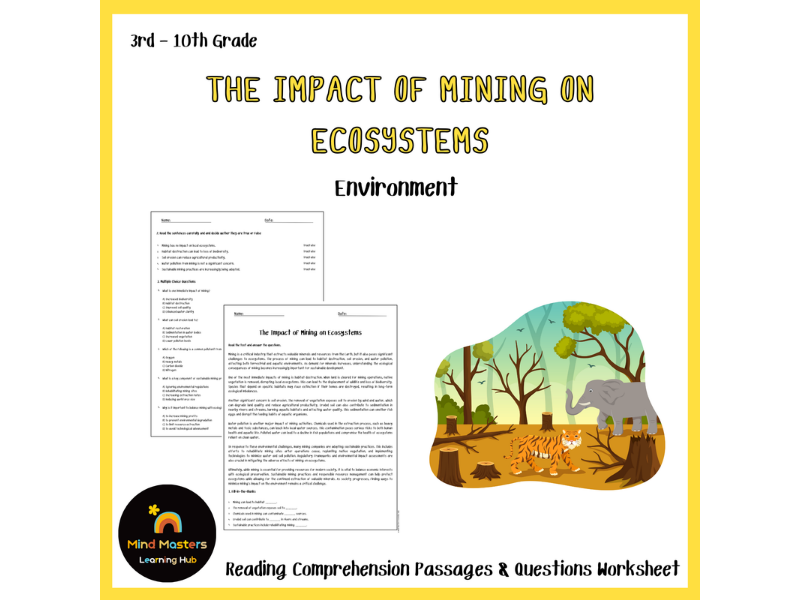 The Impact of Mining on Ecosystems Reading Comprehension Passages ...