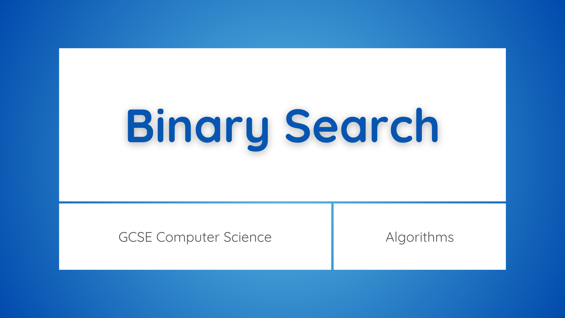 GCSE Computer Science Binary Search Lesson | Teaching Resources