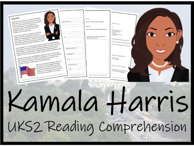 UKS2 Kamala Harris Reading Comprehension & Biography Bundle | Teaching ...