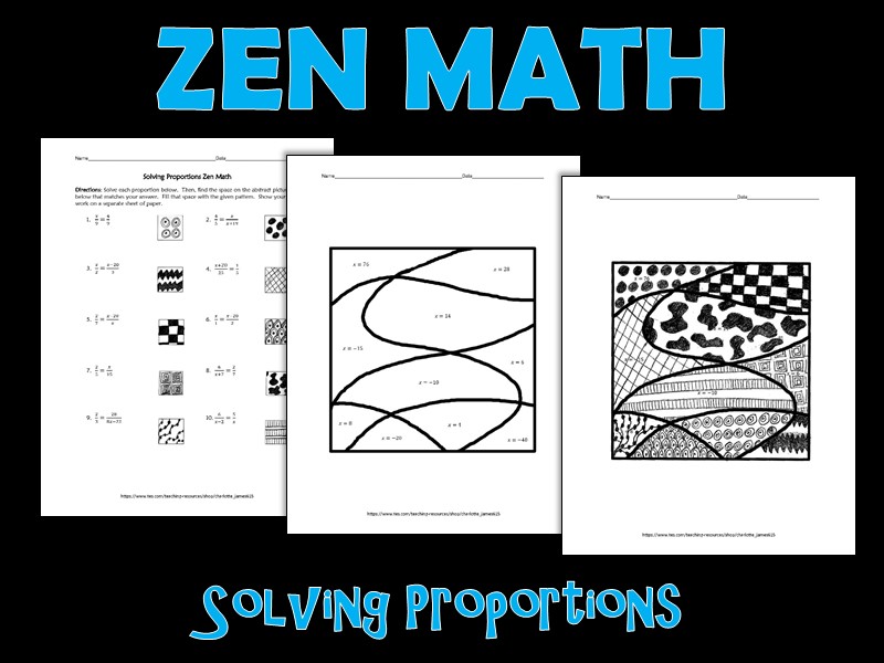 Solving Proportions Zen Math Teaching Resources