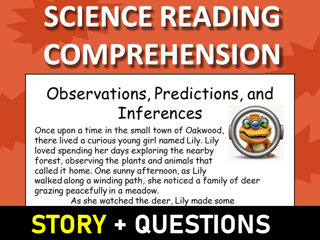 Observations, Predictions, and Inferences Reading Science Story ...