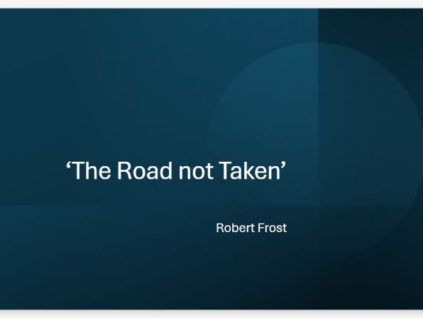 A Lesson on Robert Frost's Poem The Road not Taken | Teaching Resources
