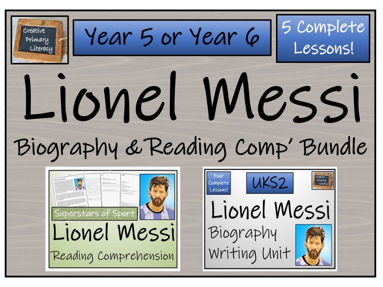 UKS2 Literacy - Lionel Messi Reading Comprehension & Biography Bundle ...