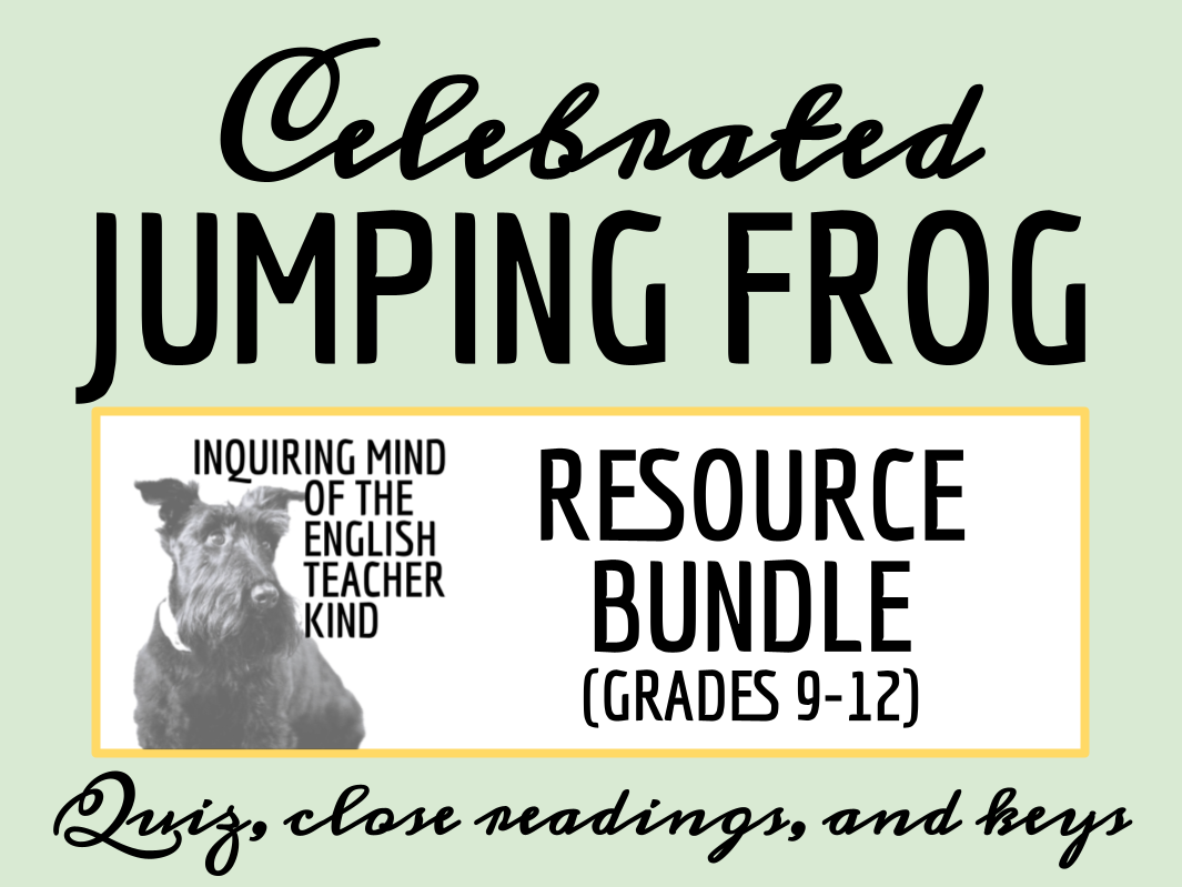 "The Celebrated Jumping Frog of Calaveras County" Quiz and Close ...