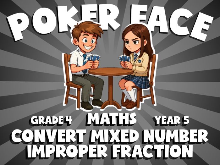 Convert Mixed Number Improper Fraction POKER FACE Maths Game | No-Prep ...