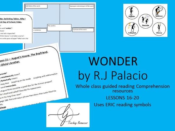Wonder by R.J. Palacio whole class guided reading lessons 16-20 ...
