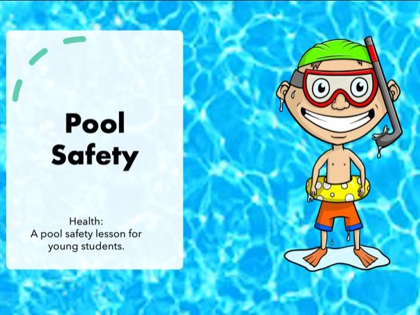 Pool Safety Lesson | Teaching Resources
