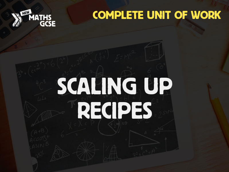 Scaling Up Recipes - Complete Lesson by tomotoole - Teaching Resources ...