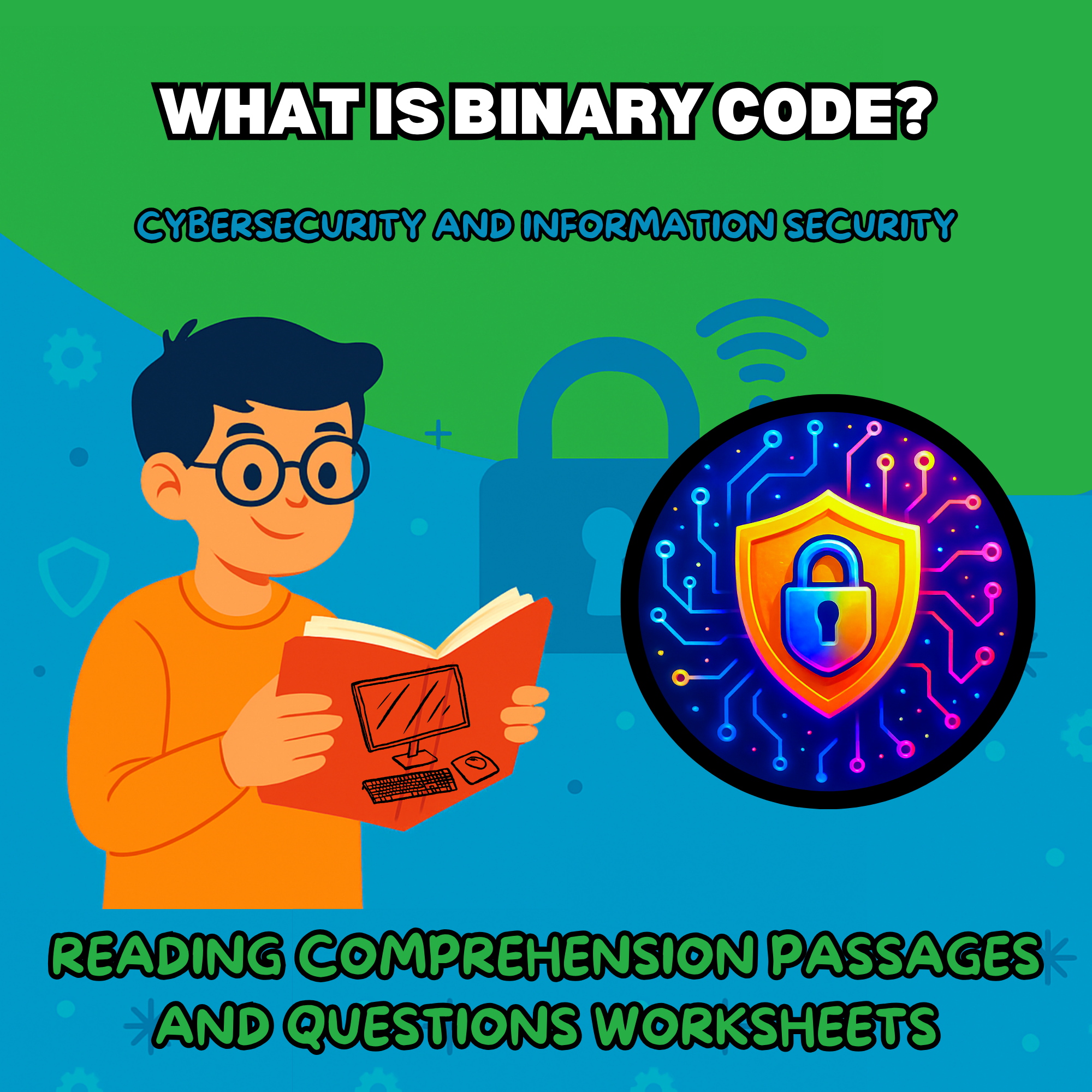 What Is Binary Code? Reading Comprehension Passages & Questions ...