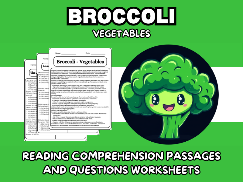 Broccoli - Vegetables Reading Comprehension Passages and Questions ...