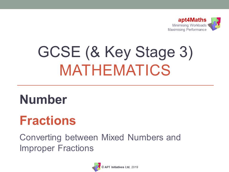apt4Maths: CONVERTING MIXED NUMBERS & IMPROPER FRACTIONS PowePoint for ...
